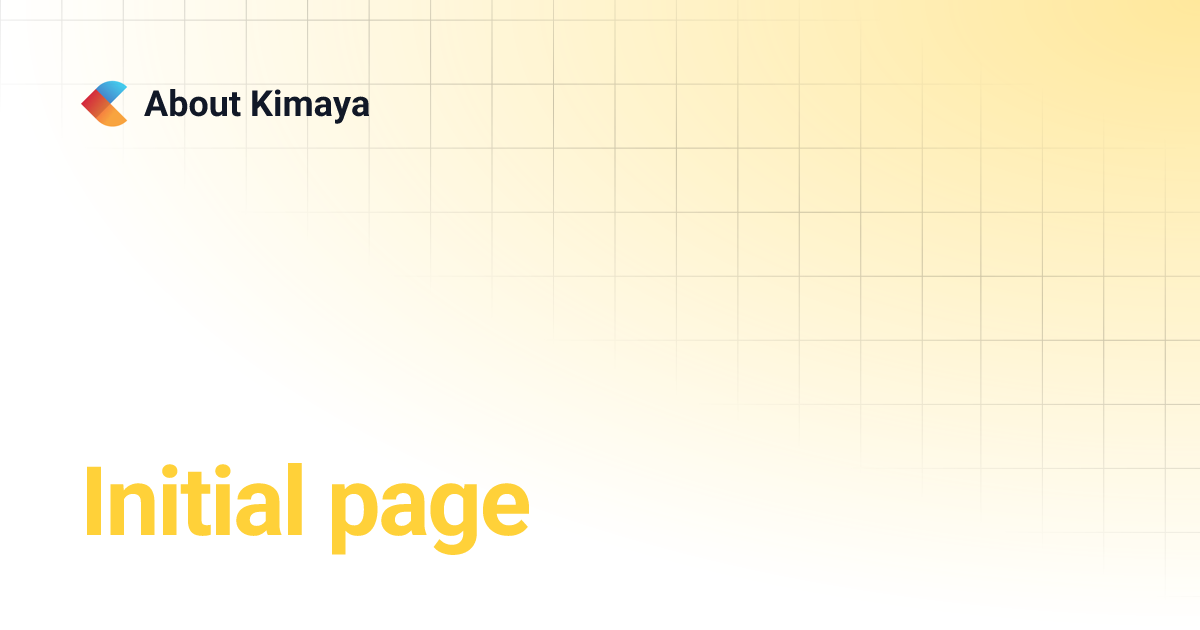 Initial page | About Kimaya